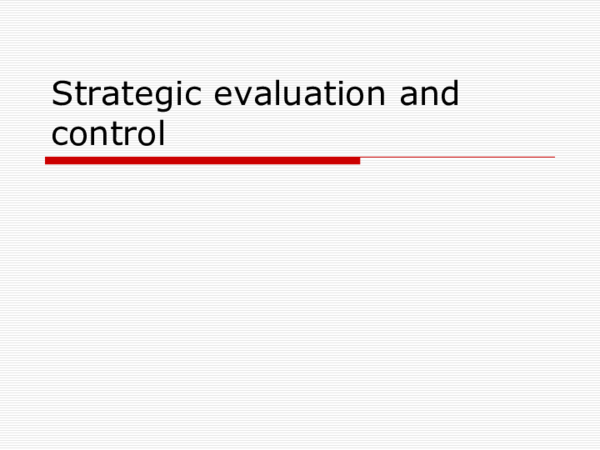 (PPT) Strategic evaluation and control chap 14 621
