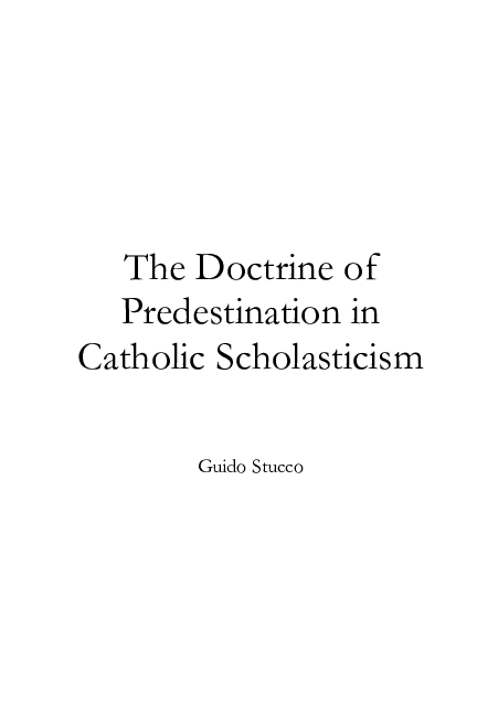 (PDF) The Doctrine of Predestination in Catholic Scholasticism