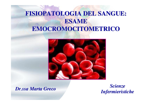 (PDF) FISIOPATOLOGIA DEL SANGUE: FISIOPATOLOGIA DEL SANGUE: ESAME ESAME ...
