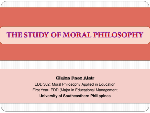 (PPT) THE STUDY OF MORAL PHILOSOPHY
