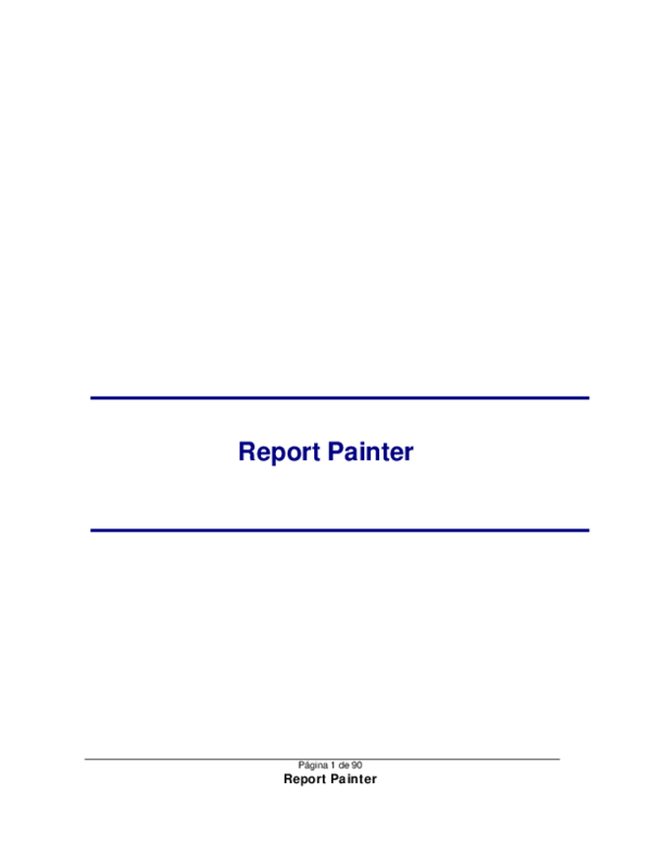 (PDF) Report Painter 28 de septiembre de 2004 Report Painter