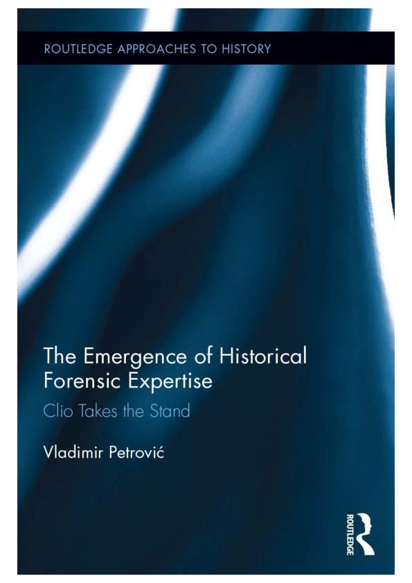 (PDF) The Emergence of Historical Forensic Expertise: Clio takes the Stand (excerpt)