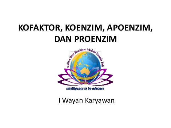 (PPT) KOFAKTOR KOENZIM APOENZIM DAN PROENZIM