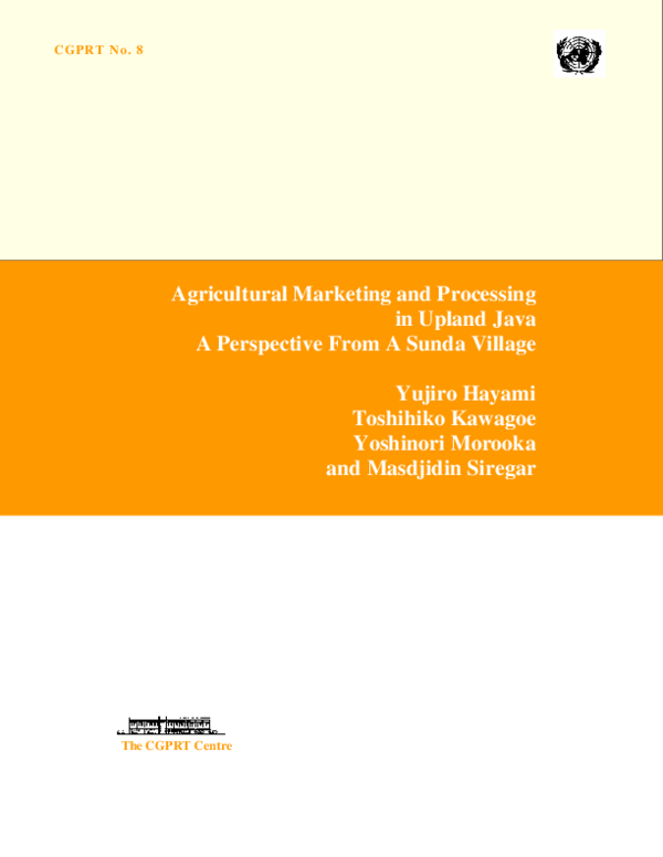 (PDF) Agricultural Marketing and Processing in Upland Java A ...