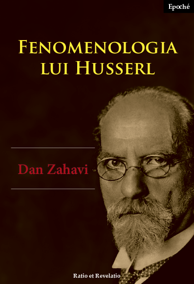 (PDF) Dan Zahavi: Fenomenologia lui Husserl, Seria Epoché, Editura ...