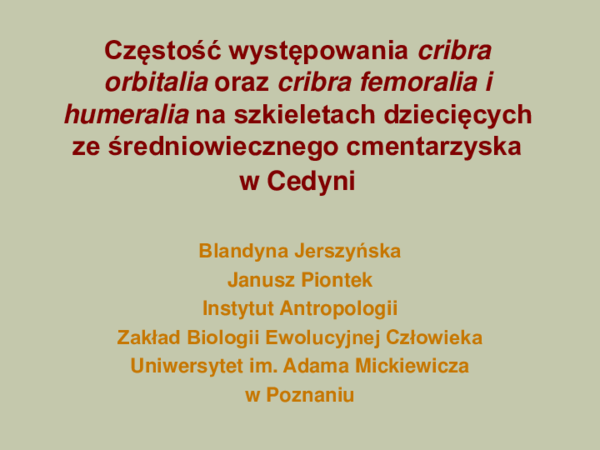 (PPT) Częstość występowania cribra orbitalia oraz cribra femoralia i ...