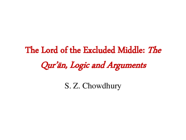 (PDF) The Lord of the Excluded Middle: The Qur'ān, Logic and Arguments