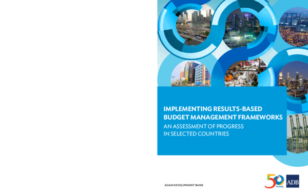 IMPLEMENTING RESULTS-BASED BUDGET MANAGEMENT FRAMEWORKS AN ASSESSMENT ...
