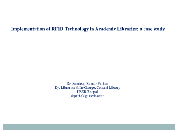 (PDF) Implementation of RFID Technology in Academic Libraries: a case study
