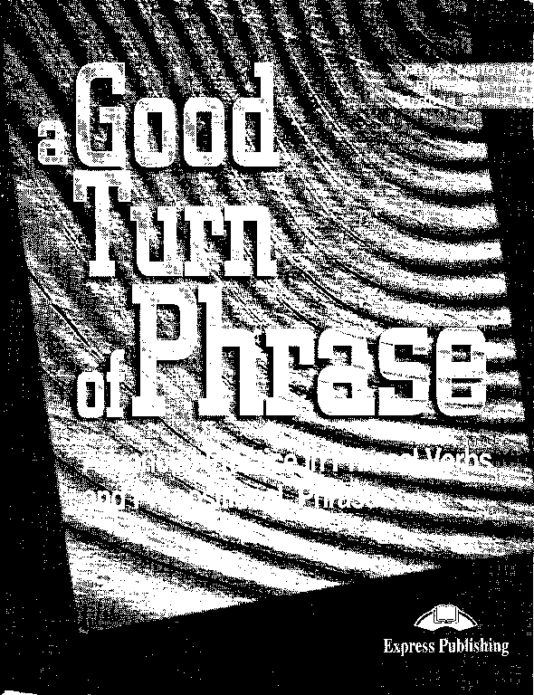 (PDF) A Good Turn Of Phrase Advanced Practice in Phrasal Verbs and ...
