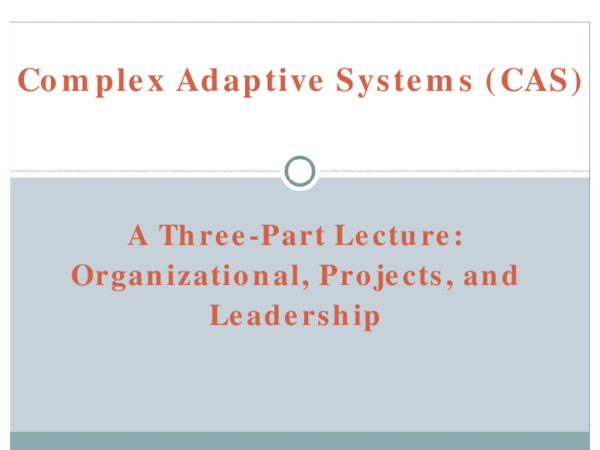 Pdf Complex Adaptive Systems Cas A Three Part Lecture