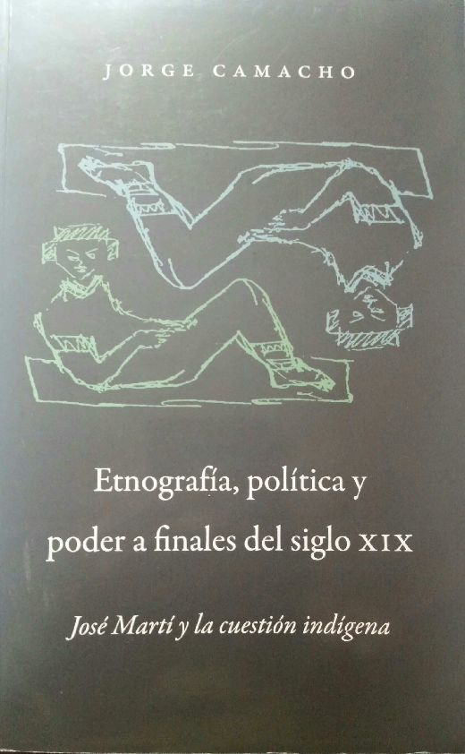 (PDF) Etnografía, política y poder a finales del siglo XIX: José Martí ...