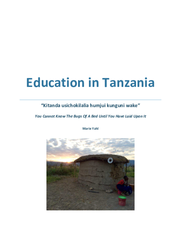 (PDF) Education in Tanzania " Kitanda usichokilalia humjui kunguni wake ...