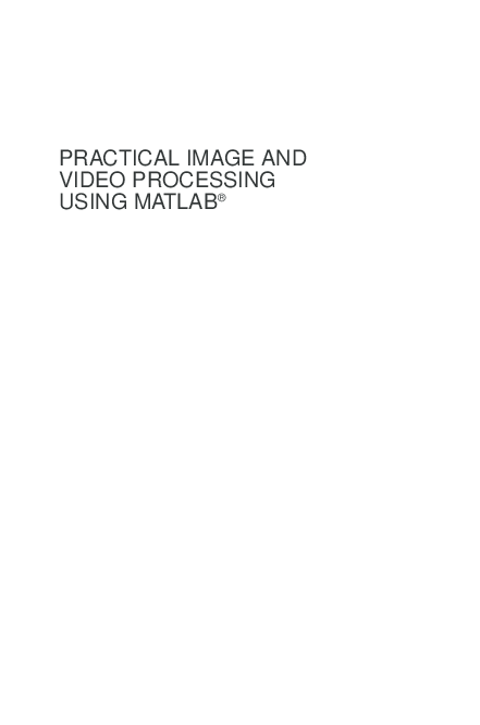 Pdf Practical Image And Video Processing Using Matlab 