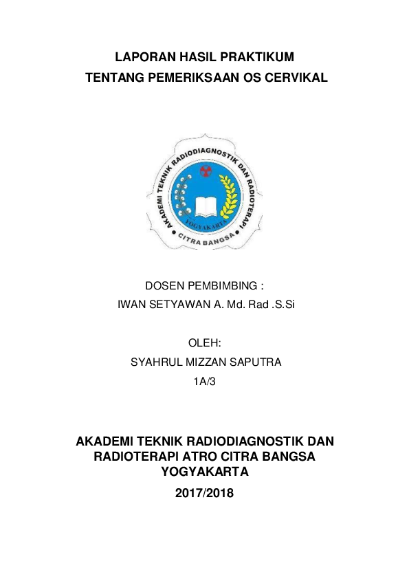 (DOC) LAPORAN HASIL PRAKTIKUM TENTANG PEMERIKSAAN OS CERVIKAL AKADEMI ...