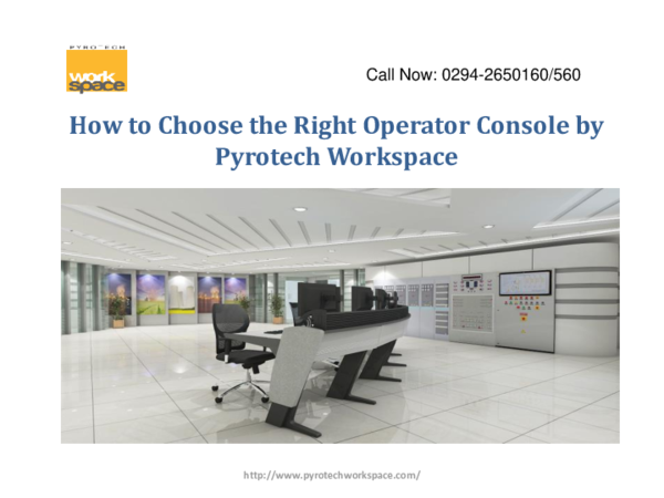 (PPT) How to Choose the Right Operator Console by Pyrotech Workspace