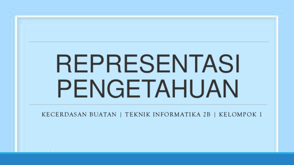 (PPT) REPRESENTASI PENGETAHUAN