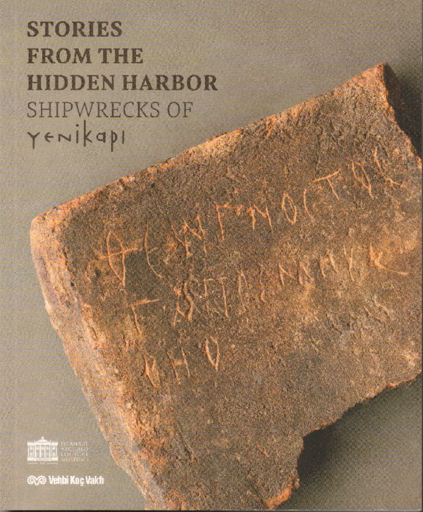 (PDF) Stories from the Hidden Harbor Shipwrecks of Yenikapı - Catalogue ...