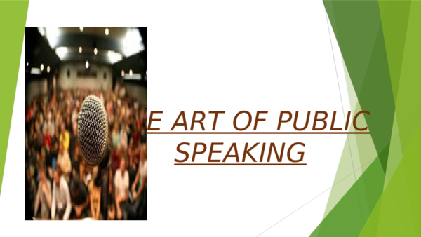 (PPT) THE ART OF PUBLIC SPEAKING