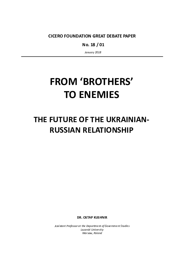 (PDF) From "Brothers to Enemies." The Future of Ukrainian-Russian ...