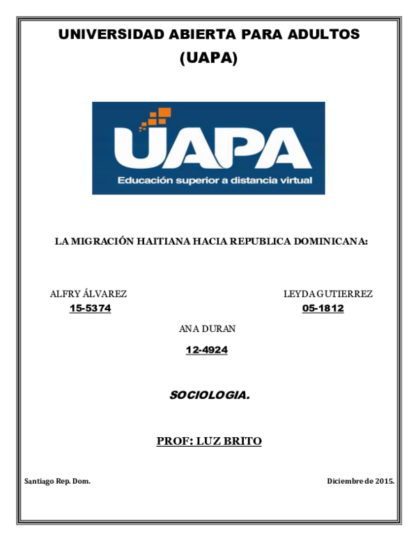 (DOC) UNIVERSIDAD ABIERTA PARA ADULTOs (UAPA) La migración haitiana ...