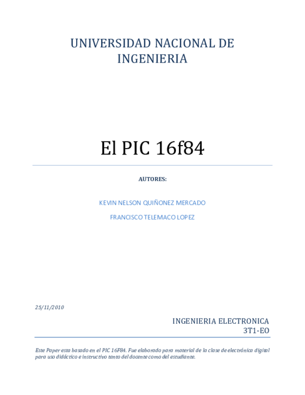 (PDF) UNIVERSIDAD NACIONAL DE INGENIERIA El PIC 16f84 INGENIERIA ELECTRONICA 3T1-EO
