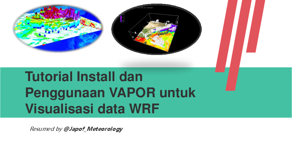 (PDF) Tutorial Install dan Penggunaan VAPOR untuk Visualisasi data WRF