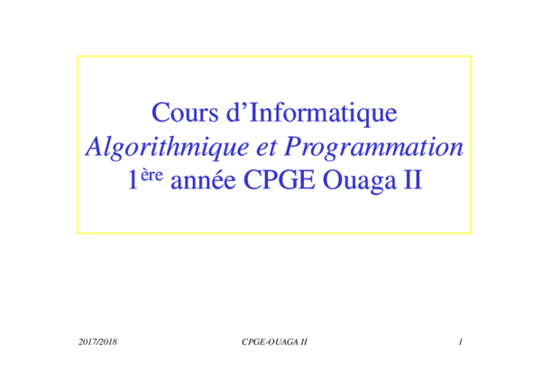 (PDF) Cours d'Informatique Algorithmique et Programmation 1 ère année CPGE Ouaga II Cours d ...