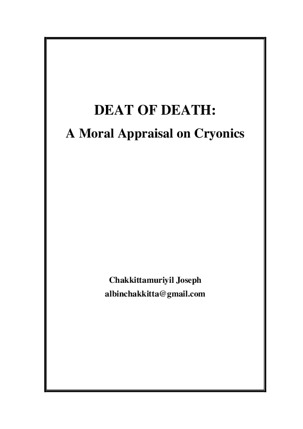 (PDF) DEATH OF DEATH: A Moral Appraisal on Cryonics | Joseph Antony ...