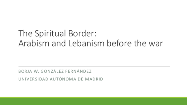 (PDF) The Spiritual Border. Arabism and Lebanism before the 1975 Civil War