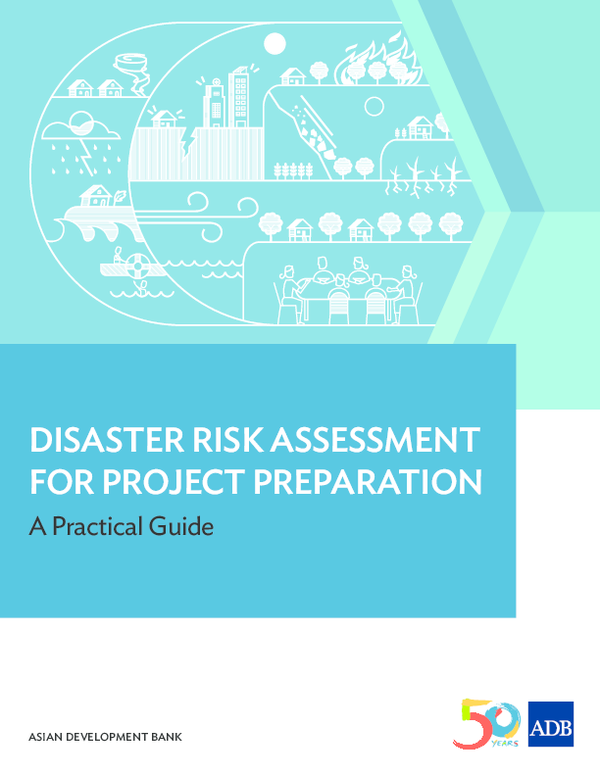(PDF) DISASTER RISK ASSESSMENT FOR PROJECT PREPARATION A Practical Guide