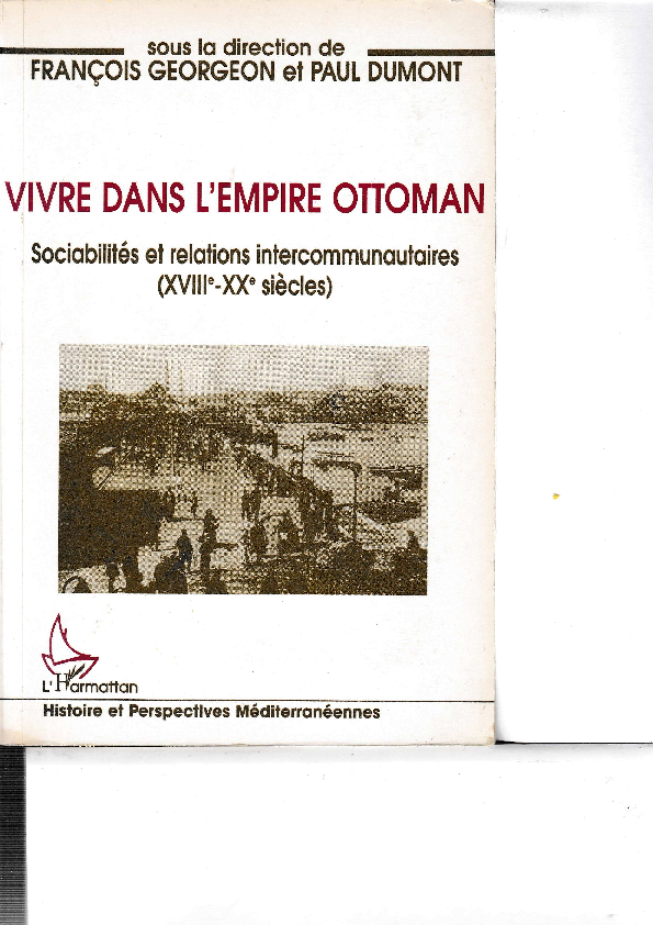 (PDF) Les Han ou l'étranger dans la ville ottomane
