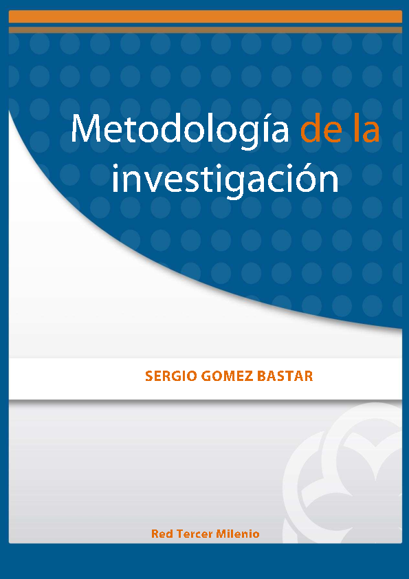 (PDF) Metodologia de la investigacion Sergio Gomez Bastar (1)