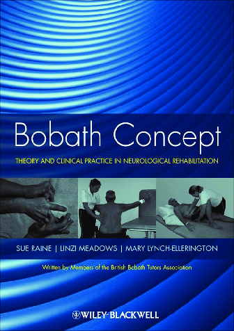 (PDF) Bobath Concept - Theory Clinical Practice in Neurological ...