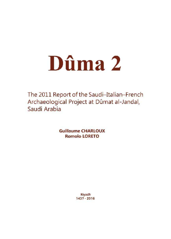 (PDF) Dûma 2. The 2011 Report of the Saudi-Italian-French ...