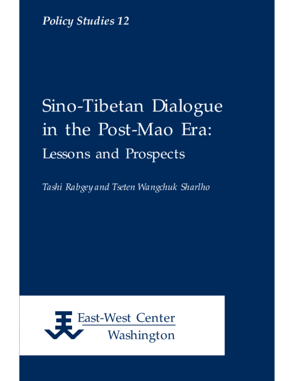 (PDF) Sino-Tibetan Dialogue in the Post-Mao Era: Lessons and Prospects ...