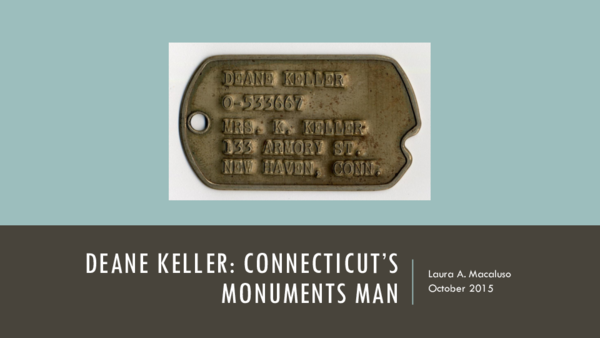 (PPT) Deane Keller: Connecticut's Monuments Man | Laura A. Macaluso ...
