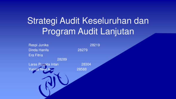 (PPT) Strategi Audit Keseluruhan dan Program Audit Lanjutan