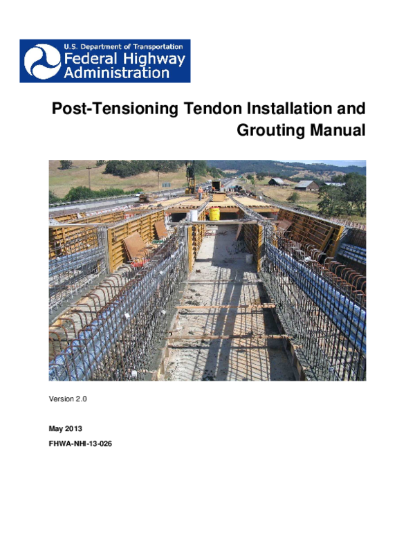(PDF) Post-Tensioning Tendon Installation and Grouting Manual