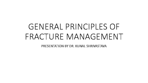 (PPT) GENERAL PRINCIPLES OF FRACTURE MANAGEMENT
