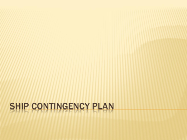 (PPT) SHIP CONTINGENCY PLAN.pptx