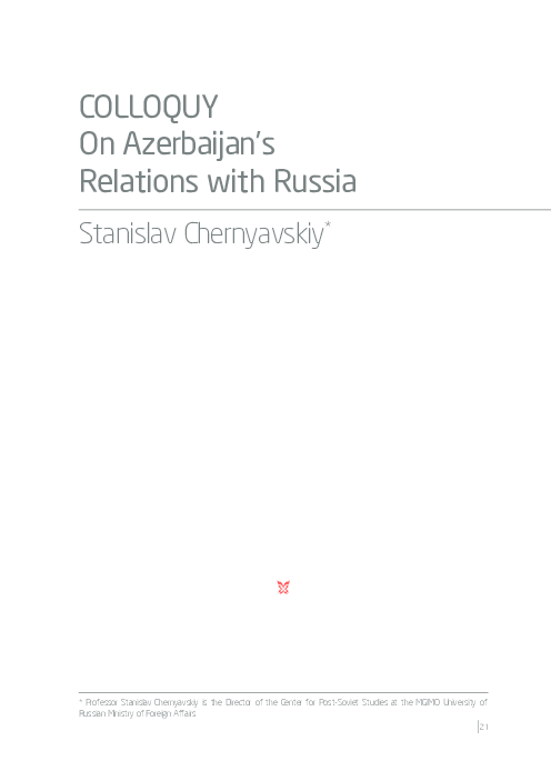 (PDF) Colloquy with Stanislav Chernyavskiy, "On Azerbaijan’s Relations with Russia" | Caucasus ...