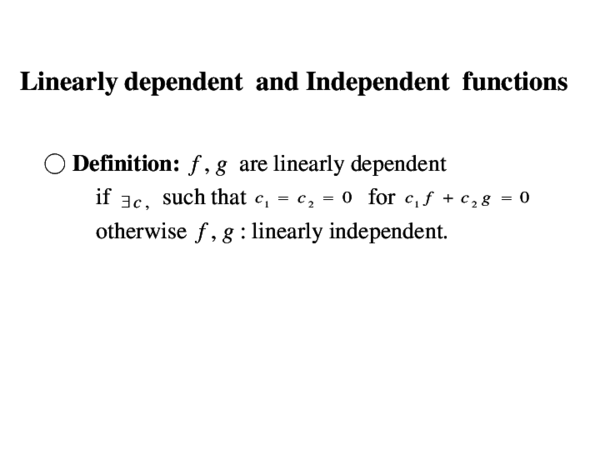 (PDF) Linearly dependent and Independent functions
