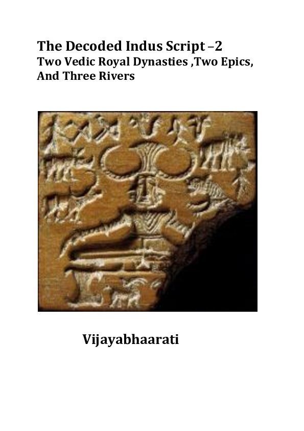 (DOC) The Decoded Indus Script –2 Two Vedic Royal Dynasties ,Two Epics ...
