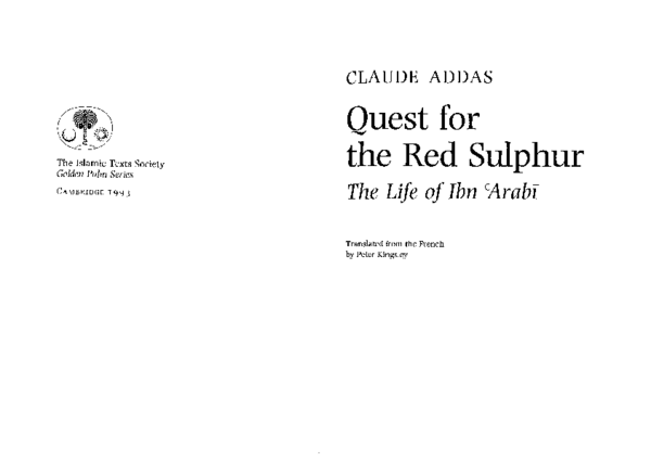 (PDF) Quest for the Red Sulphur The Life of Ibn Arabi by Claude Addas ...