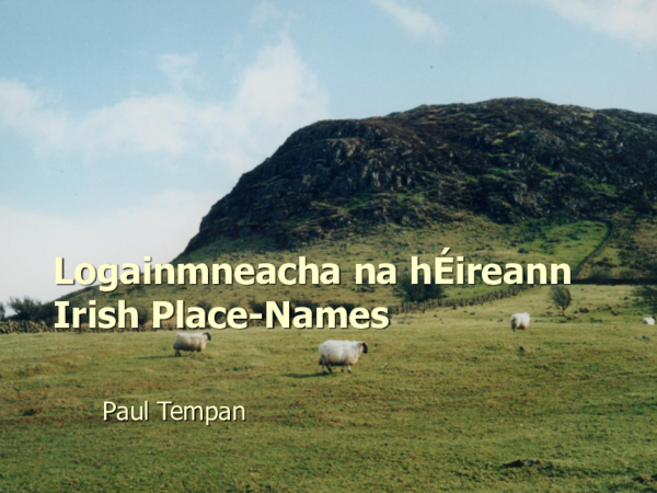(PPT) Irish Place-Names - Regent School talk