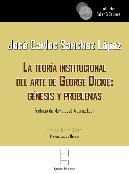 (PDF) La teoría institucional del arte de George Dickie: génesis y ...