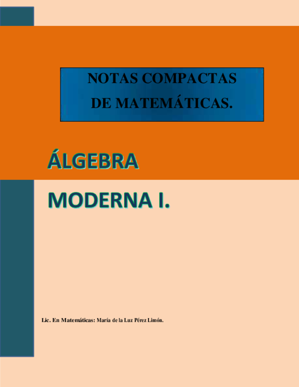 (PDF) MIS NOTAS DE ÁLGEBRA MODERNA I. NEW.pdf