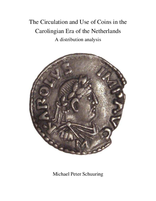 (PDF) The Circulation and Use of Coins in the Carolingian Era of the ...