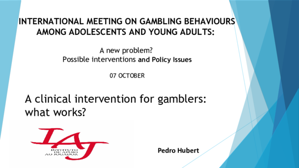 (PPT) A clinical intervention for gamblers what works ISCTE 7 Out 2016.pptx